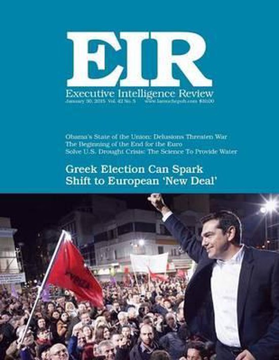 Executive Intelligence Review; Volume 42, Issue 5 | 9781508527909 ...