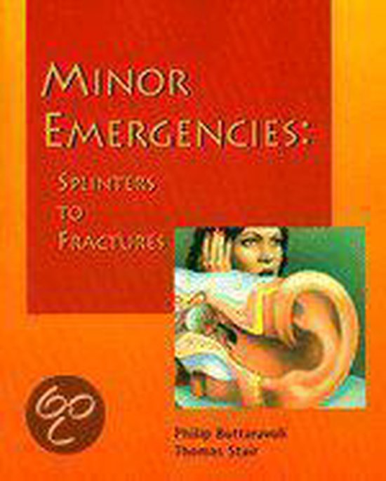Minor Emergencies | 9780323007566 | Philip Buttaravoli | Boeken | bol.com
