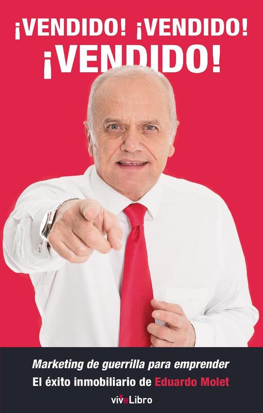¡Vendido! ¡Vendido! ¡Vendido! (ebook), Eduardo Molet González ...