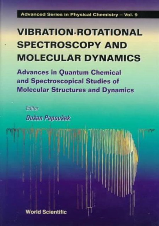 Vibrational-rotational Spectroscopy And Molecular Dynamics ...