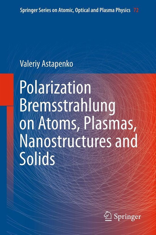 Springer Series on Atomic, Optical, and Plasma Physics 72 - Polarization... | bol.com