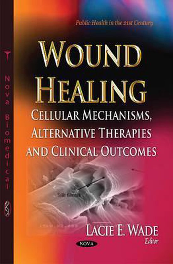 Wound Healing | 9781634634557 | Boeken | bol