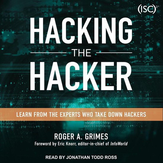 Hacking the Hacker, Roger A. Grimes | 9781515949848 | Boeken | bol
