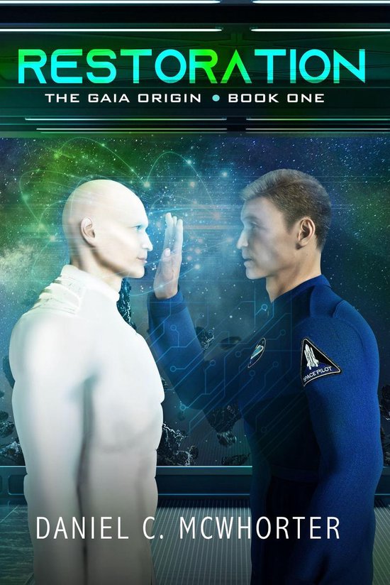 The Gaia Origin 1 - Restoration (ebook), Daniel C. Mcwhorter ...