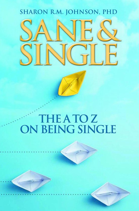 Sane & Single (ebook), Sharon R.M. Johnson | 9781460010280 | Boeken ...
