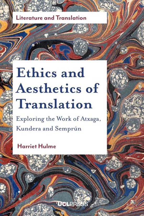 Literature and Translation - Ethics and Aesthetics of Translation (ebook), Harriet... | bol