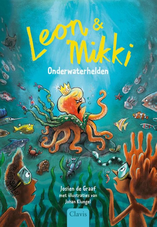 Leon en Mikki - Leon en Mikki. Onderwaterhelden, Josien De Graaf ...
