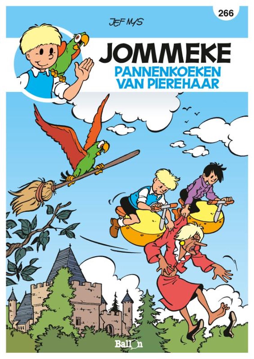 Jommeke 266 - Pannenkoeken van Pierehaar, Jef Nys | 9789462100459 ...