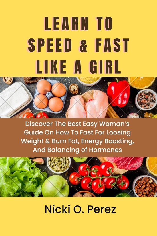 Learn to Speed & Fast Like A Girl (ebook), Nicki O. Perez ...