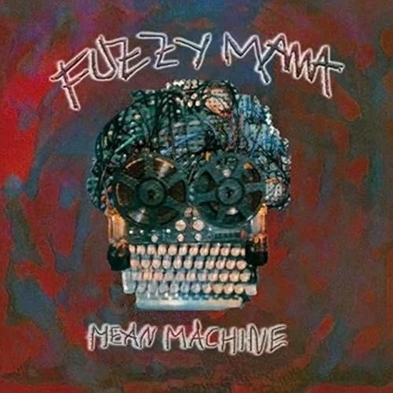 Fuzzy Mama - Mean Machine (CD), Fuzzy Mama | Muziek | bol
