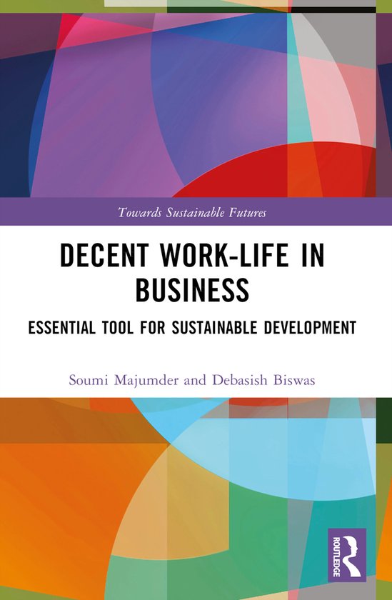 Towards Sustainable Futures- Decent Work-Life in Business, Soumi ...