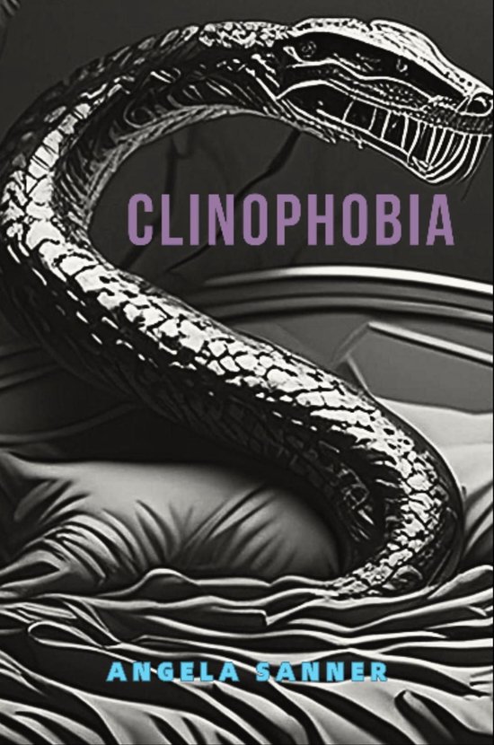Clinophobia (ebook), Angela Sanner | 9798330459155 | Boeken | bol