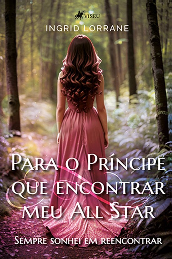 Para o Príncipe que encontrar meu All Star (ebook), Ingrid Lorrane | 9786525485812 |... | bol