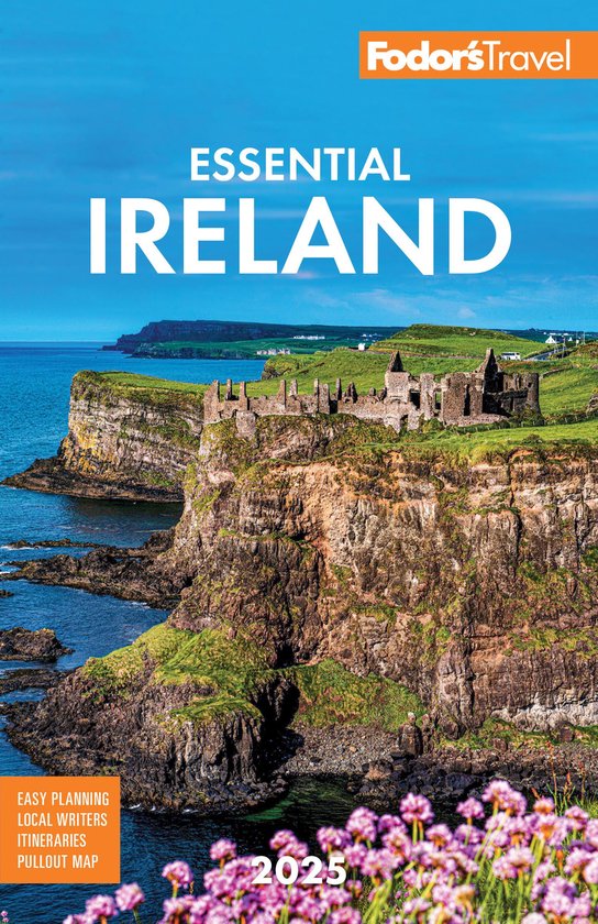Full-color Travel Guide - Fodor's Essential Ireland 2025 (ebook), Fodor ...