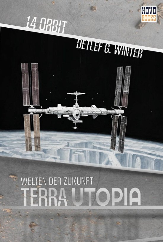 Terra-Utopia 14 - Orbit (ebook), Detlev G. Winter | 9783961274000 ...