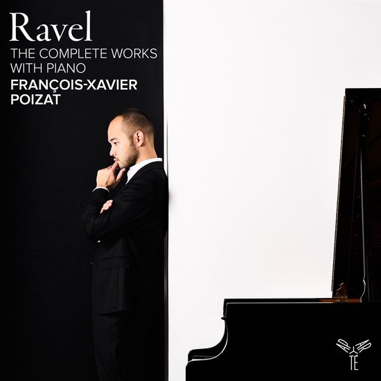 François-Xavier Poizat - Ravel The Complete Works With Piano (6 CD ...