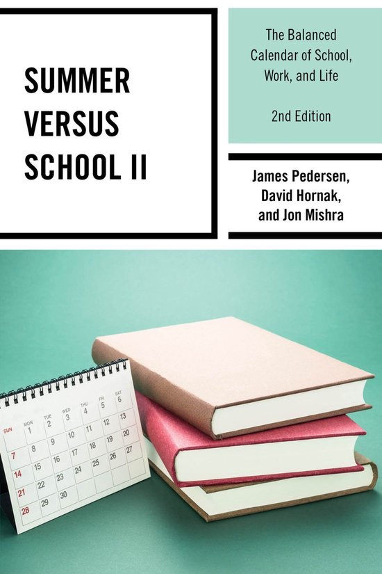 Summer versus School II (ebook), David Hornak | 9781475873863 | Boeken | bol