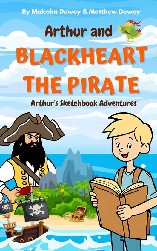 Arthurs Magical Sketchbook Adventures 1 - Arthur and Blackheart the ...