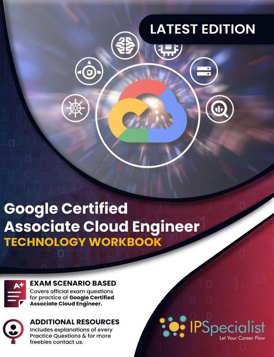 Google Certified Associate Cloud Engineer Technology Workbook (ebook ...