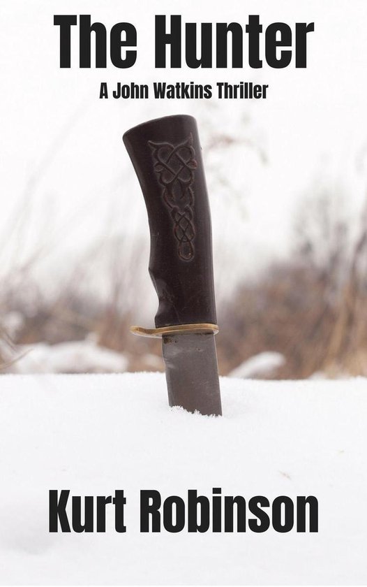 John Watkins Series 1 - The Hunter (ebook), Kurt Robinson ...