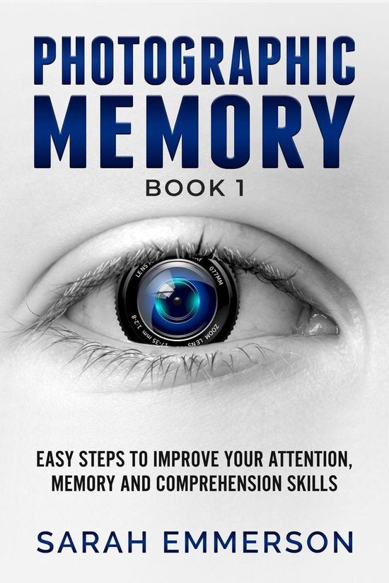 Self Development Made Easy 3 - PHOTOGRAPHIC MEMORY : Easy step to ...