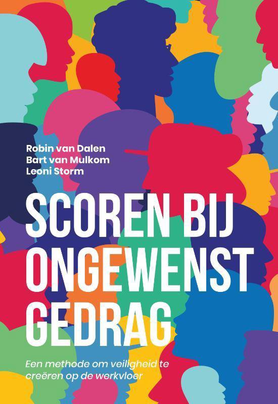 SCOREN bij ongewenst gedrag | 9789023257134 | Robin van Dalen | Boeken ...