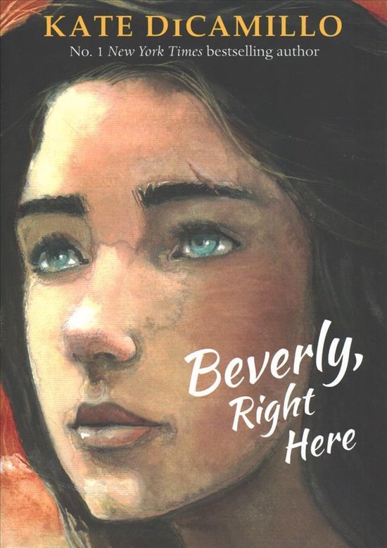 Beverly, Right Here, Kate DiCamillo | 9781406390704 | Boeken | bol.com