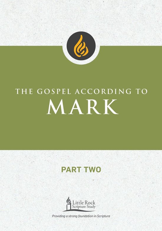 Little Rock Scripture Study 2 - The Gospel According to Mark, Part Two (ebook), Marie... | bol.com