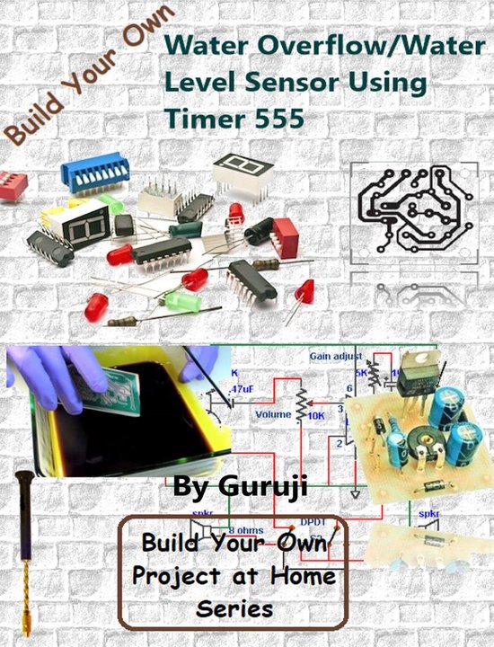 Build Your Own Project at Home - Water Overflow/Water Level Sensor ...