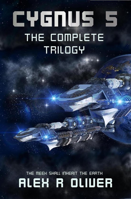 Cygnus Five 0 - Cygnus 5 - The Complete Trilogy (ebook), Alex R Oliver ...