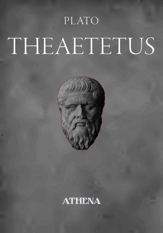 Dialogues of Plato 6 - Theaetetus (ebook), Athena Classics ...