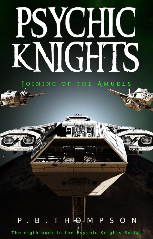 Psychic Knights - Joining of the Amuels (ebook), P.B.Thompson ...