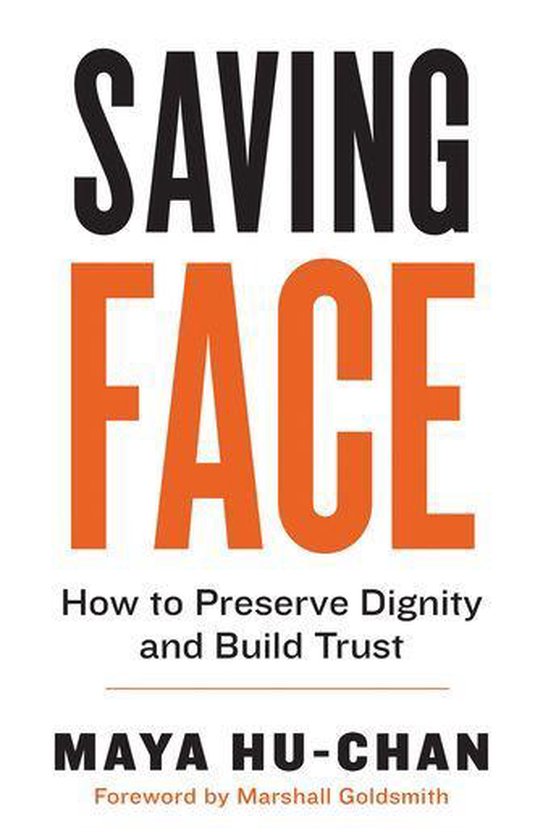 Saving Face (ebook), Maya Hu-Chan | 9781523088621 | Boeken | bol