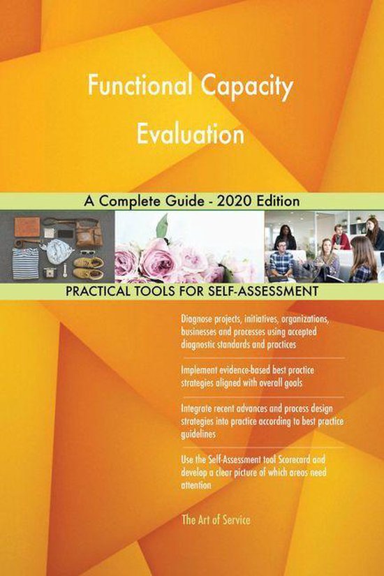 Functional Capacity Evaluation A Complete Guide - 2020 Edition (ebook ...