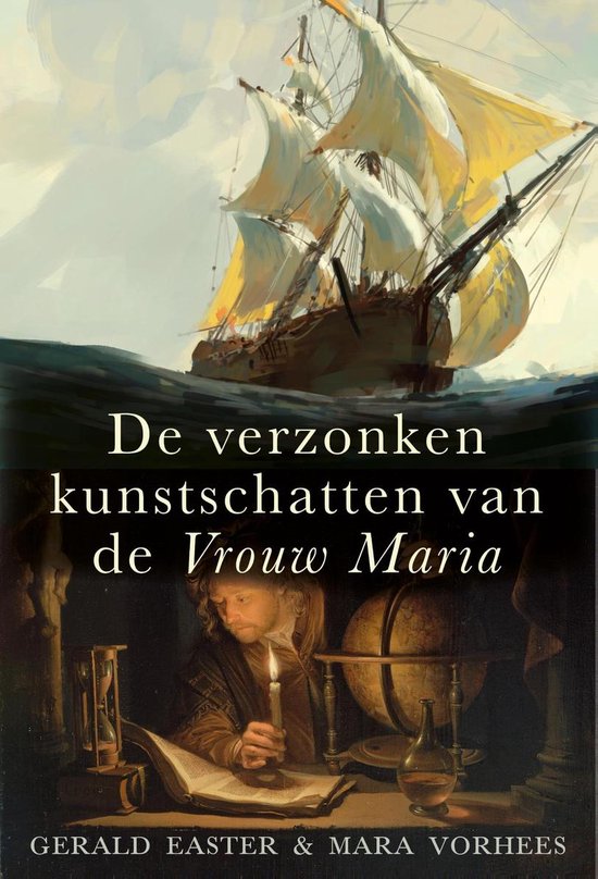 De verzonken kunstschatten van de Vrouw Maria, Gerald Easter ...