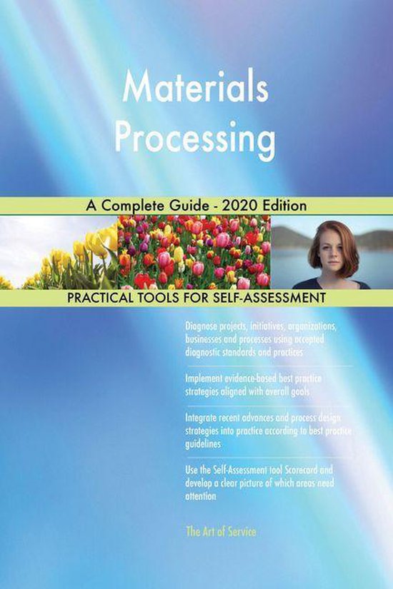 Materials Processing A Complete Guide - 2020 Edition (ebook), Gerardus ...