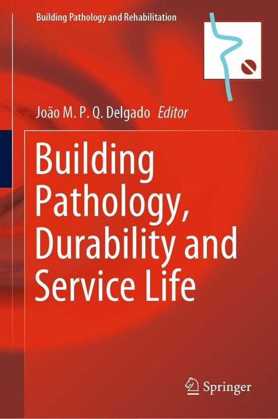 Building Pathology and Rehabilitation 12 - Building Pathology ...