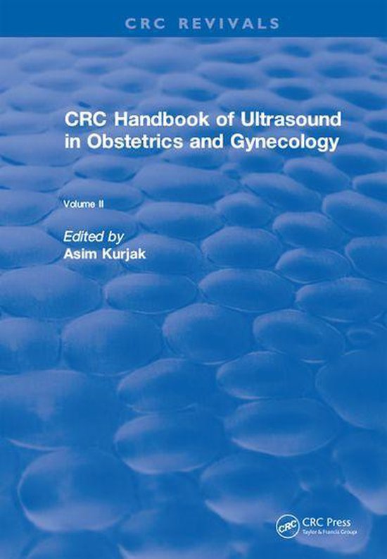 CRC Press Revivals - CRC Handbook of Ultrasound in Obstetrics and ...