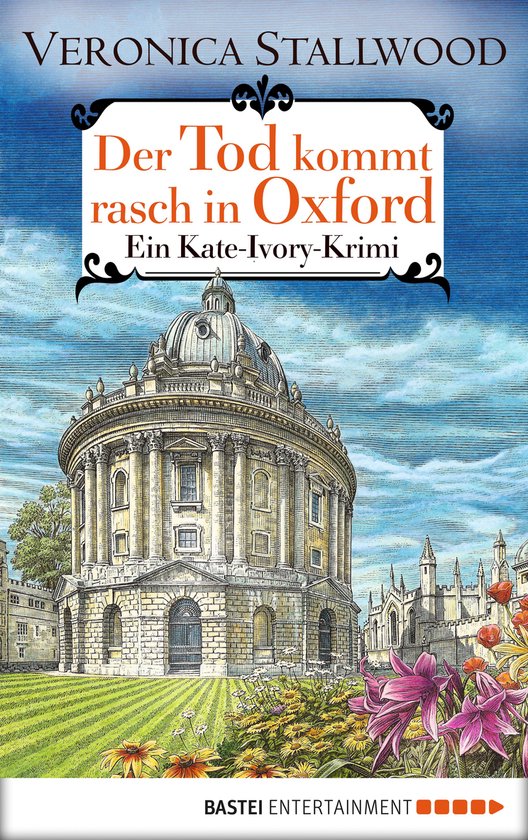Kate Ivory 11 - Der Tod kommt rasch in Oxford (ebook), Veronica ...