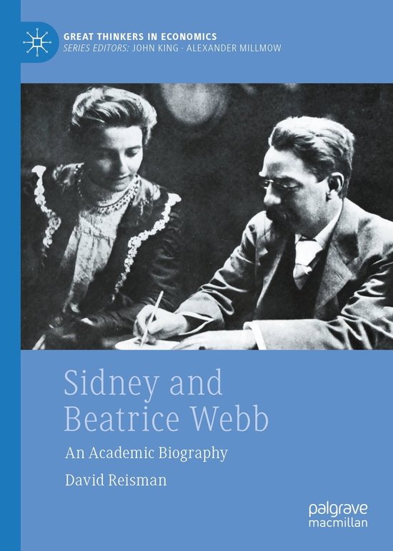 Great Thinkers in Economics - Sidney and Beatrice Webb (ebook), David ...