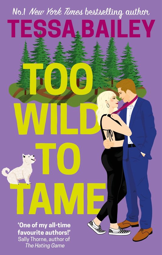 Too Wild to Tame (ebook), Tessa Bailey | 9780349435848 | Boeken | bol