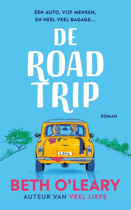 De roadtrip, Beth O'Leary | 9789026166204 | Boeken | bol