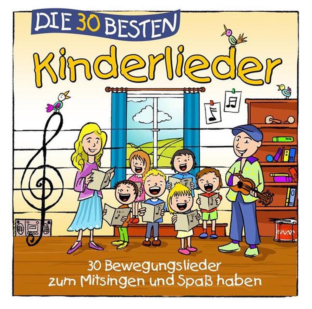 Die 30 Besten Kinderlieder: 30 Bewegungslieder Zum Mitsingen Und Spab ...