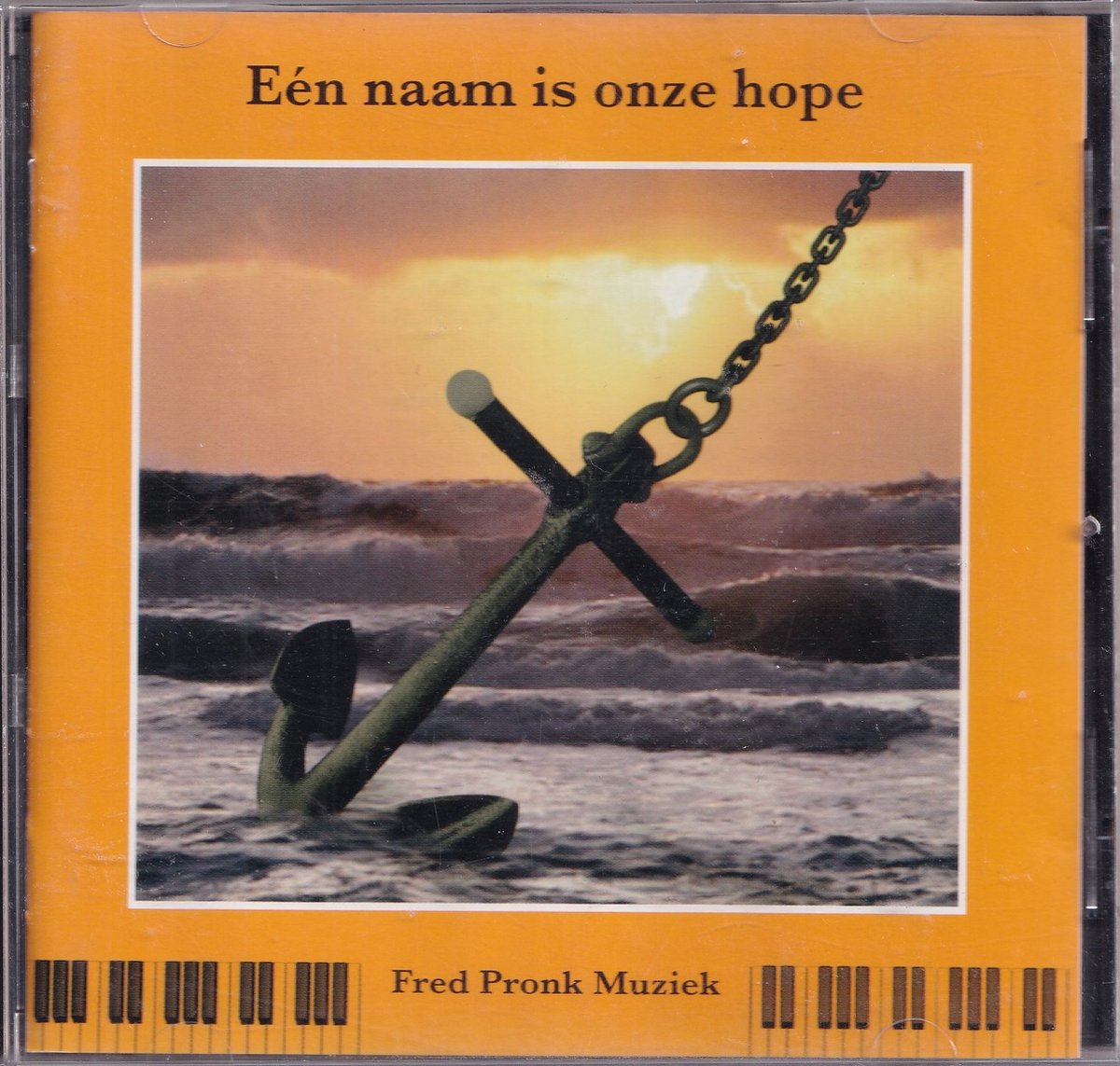 Een Naam is onze hope - Fred Pronk - Synthesizermuziek, Fred Pronk ...