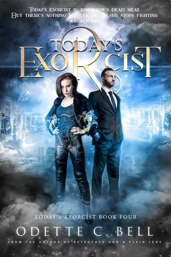 Today’s Exorcist 4 - Today’s Exorcist Book Four (ebook), Odette C. Bell |... | bol.com