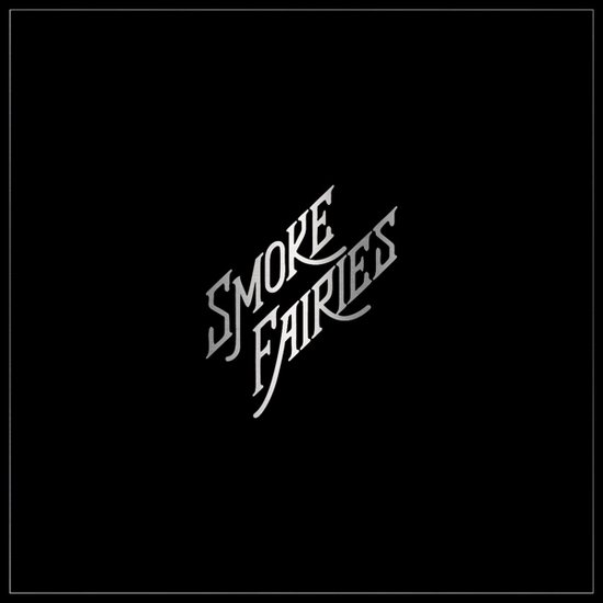 Singles, Smoke Fairies | Muziek | bol