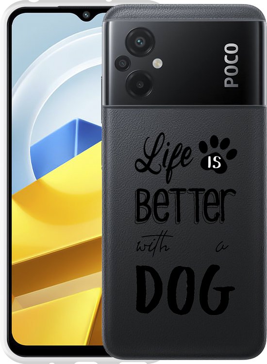 Cazy Hoesje geschikt voor Poco M5 - Life Is Better With a Dog Zwart | bol