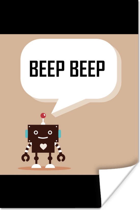 Poster kinderen - Spreuken - Quotes - Beep beep - Robot - Hart ...