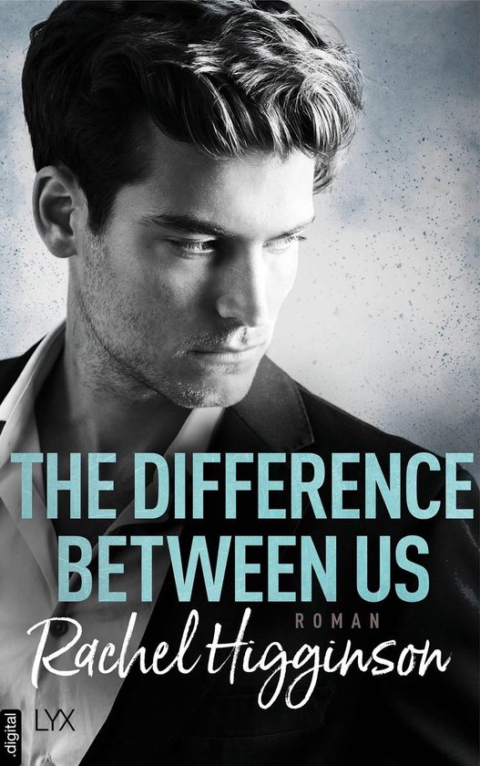 The Difference Between Us (ebook), Rachel Higginson | 9783736310407 ...