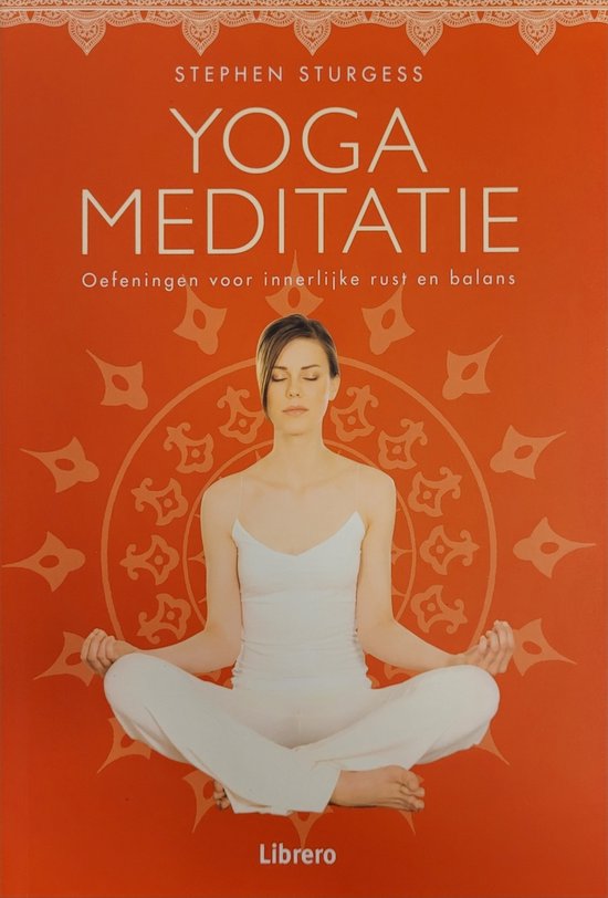 yoga meditatie, Stephan Sturgess | 9789089987303 | Boeken | bol